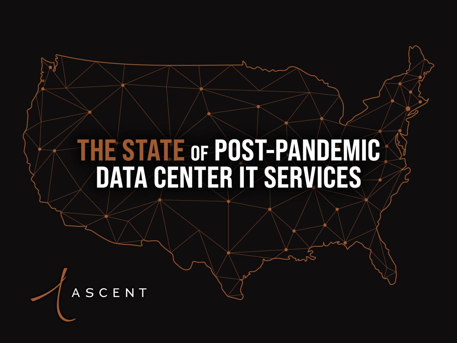 The State of Post-Pandemic Data Center IT Services - Ascent