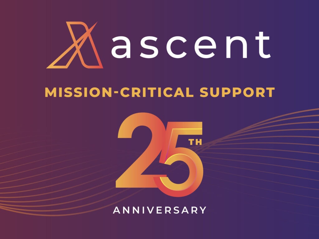 Ascent - Elevating Mission Critical