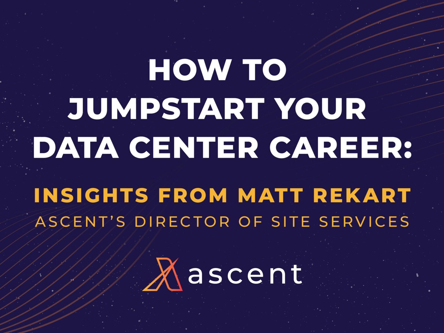 Ascent - Elevating Mission Critical