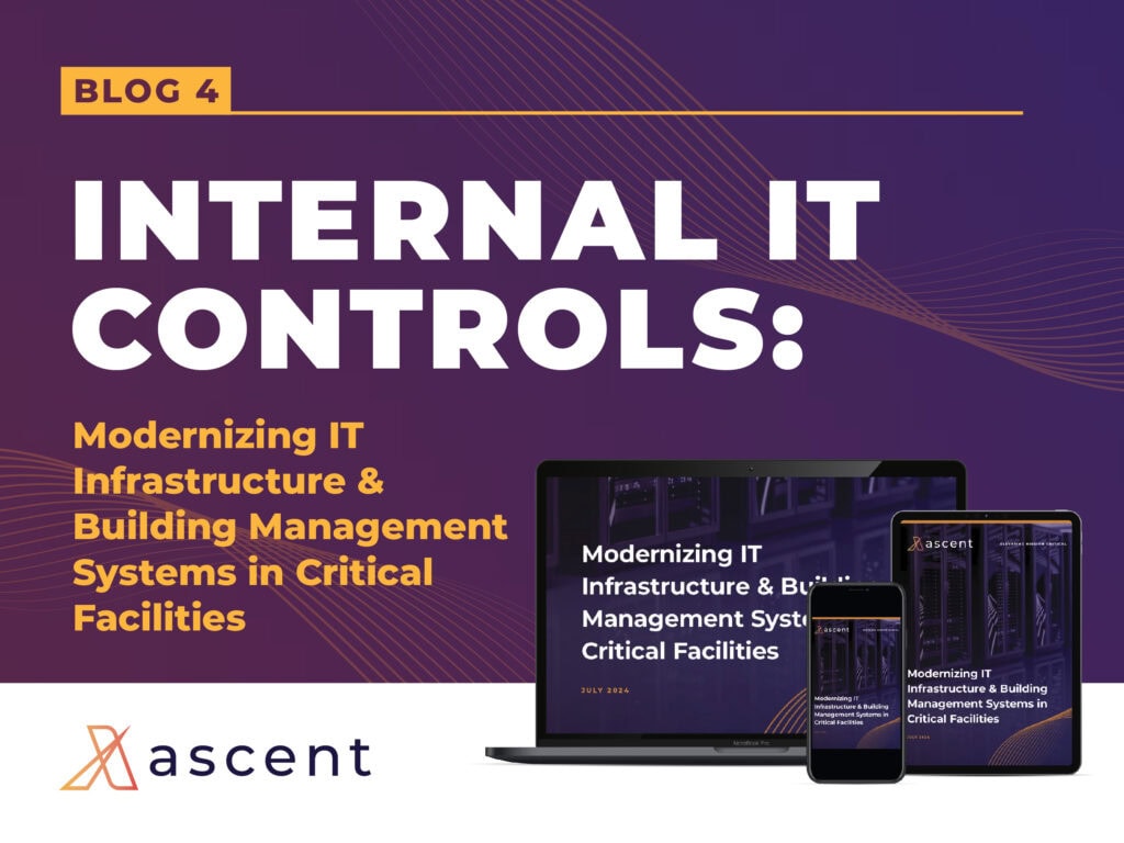 Internal IT Controls and Documentation in Mission Critical Facilities ...